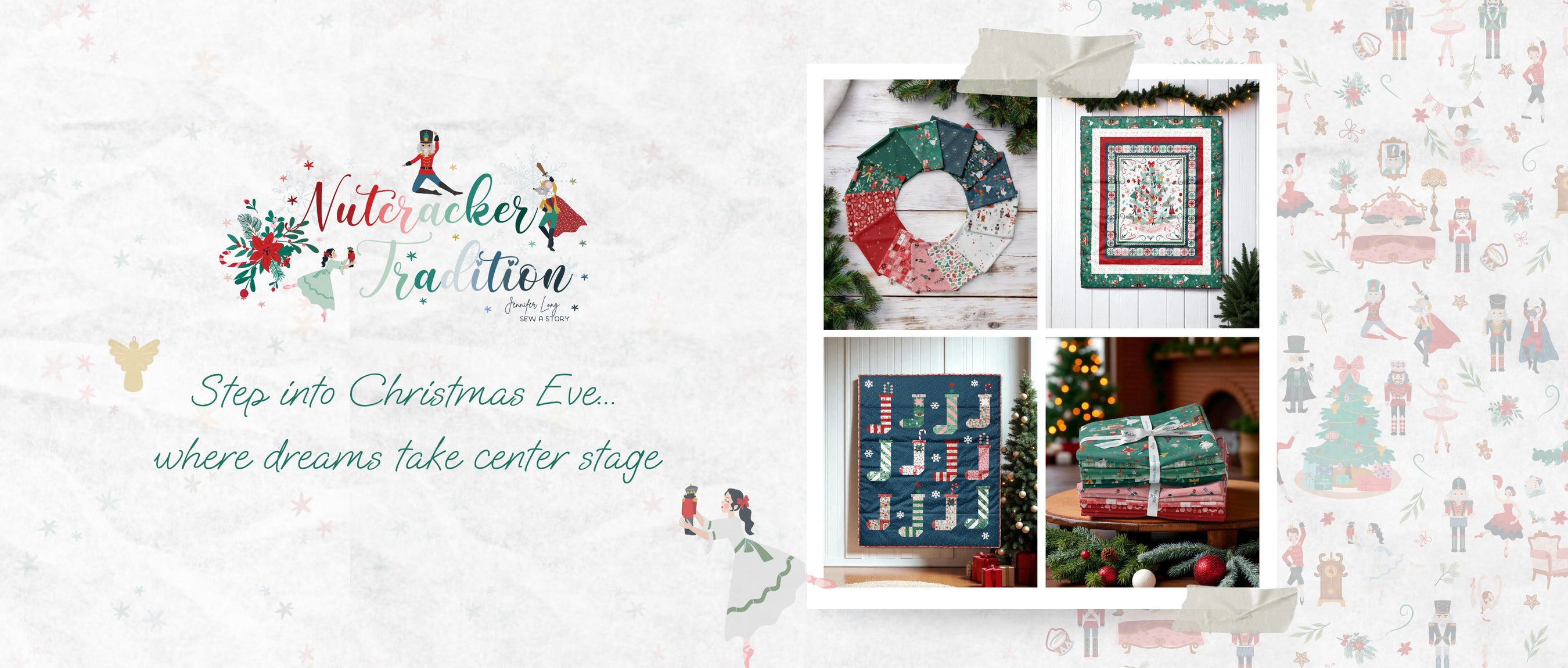 Nutcracker Tradition – Sew A Story